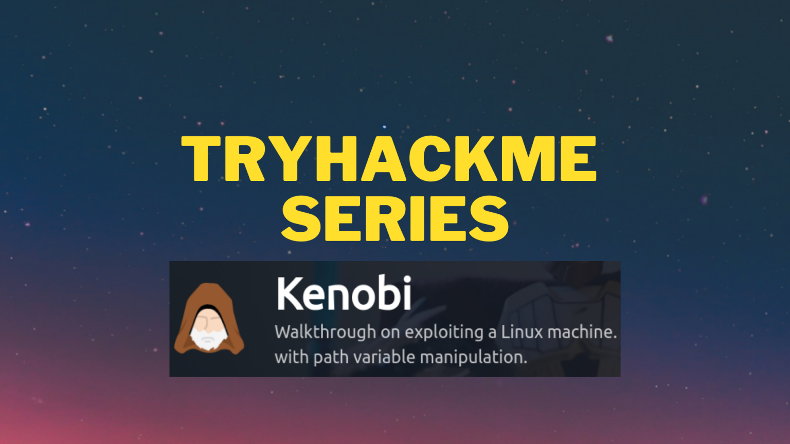 TryHackMe Kenobi Walkthrough - Bug Hacking
